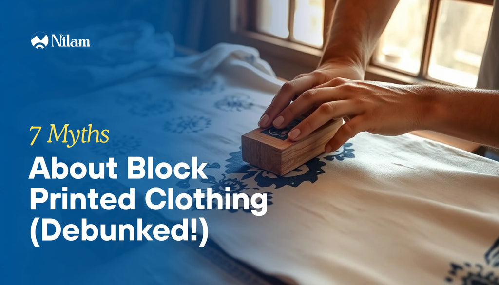 7 Myths About Block Printed Clothing – Nilam India